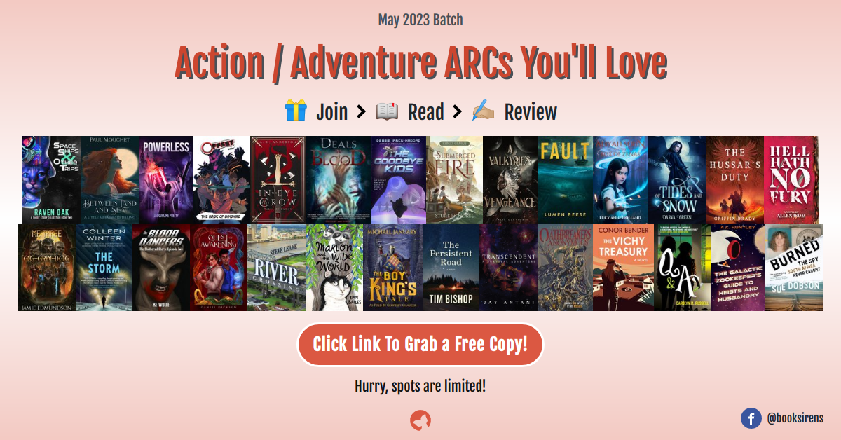 Action / Adventure ARCs You'll Love