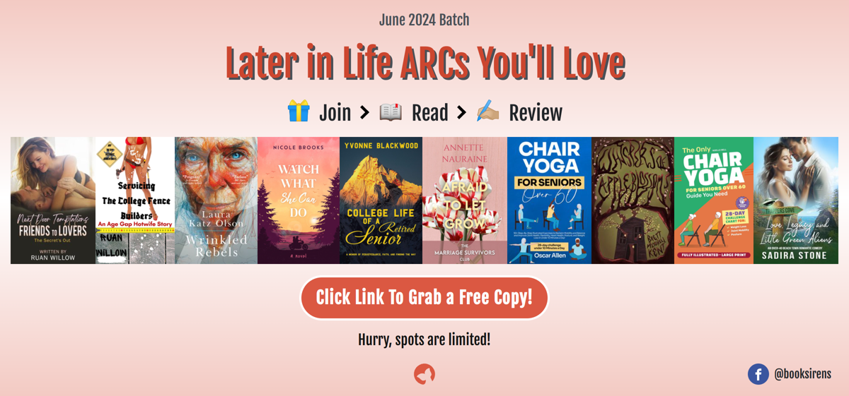 Later in Life ARCs You'll Love