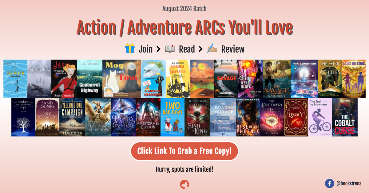 Action / Adventure ARCs You'll Love